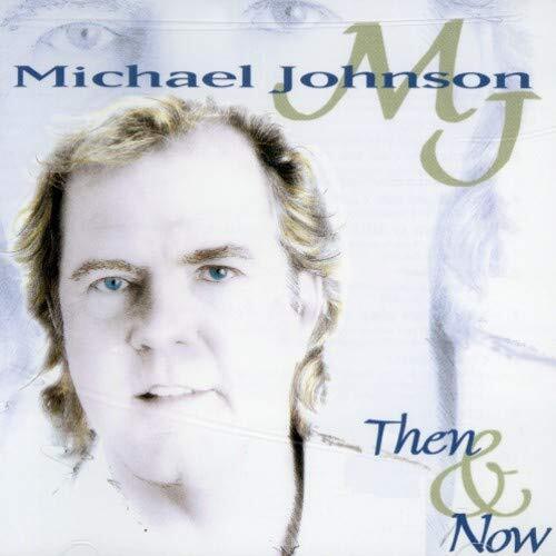 Michael Johnson Then & Now (CD) 15095928726 | eBay