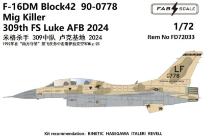 FAB FabScale 1/72 F-16D Block 42 MiG Killer 309th FS Luke AFB 2024 ...