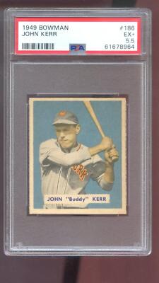 1949 Bowman #186 John Buddy Kerr PSA 5.5 Graded Baseball Card New York ...