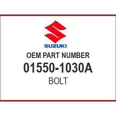 Suzuki BOLT 01550-1030A OEM NEW | eBay
