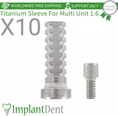 10x Dental Titanium Sleeve For Multi Unit 1.6mm Prosthetic Dentistry ...