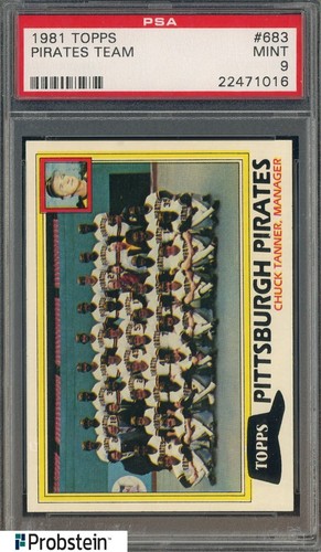 1981 Topps #683 Pittsburgh Pirates Team PSA 9 MINT | eBay