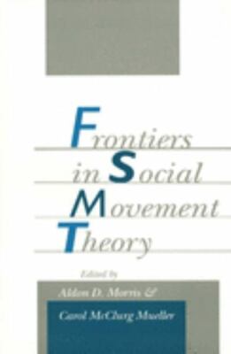 Frontiers in Social Movement Theory by Morris, . 9780300054866| eBay