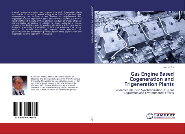 Gas Engine Based Cogeneration And Trigeneration Plants von Kasim Zor ...
