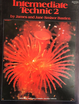 Intermediate Technic 2 - for Piano by James and Jane Smisor Bastien | eBay