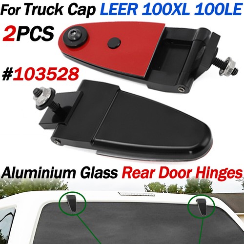 For Truck Cap LEER 2 Glass Rear Door Hinges w/ Hardware 103528 LEER ...