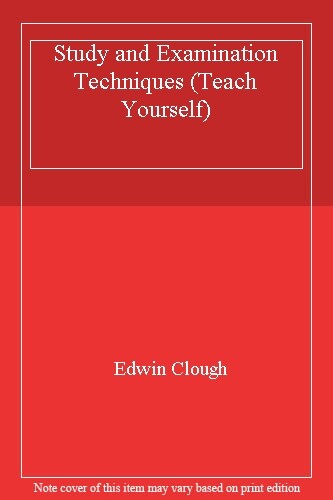 Study and Examination Techniques (Teach Yourself) By Edwin Cloug | eBay
