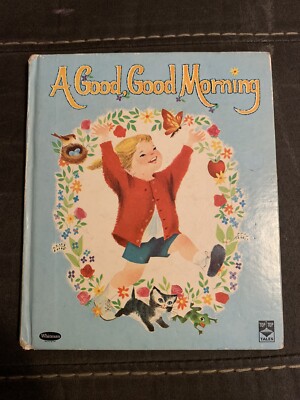 A Good, Good Morning Written And Illustrated By Bonnie And Bill ...