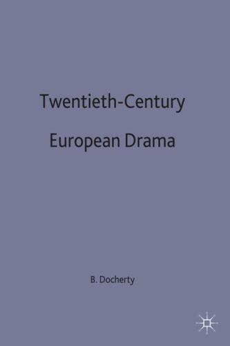 Twentieth-Century European Drama by Brian Docherty (1993, Hardcover ...