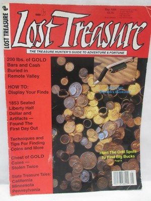 Lost Treasure Magazine May 1995 Buried Gold Bars and Cash Metal ...