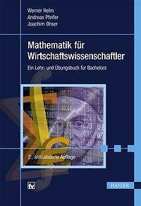 Mathematik für Wirtschaftswissenschaftler von Werner Helm (2015 ...