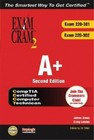 A Certification Exam Cram 2 (Exam Cram 220-301, Exam Cram 220-302) (2nd ...