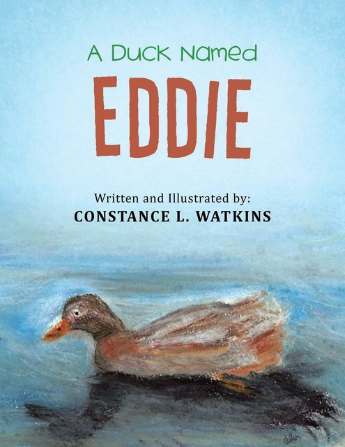 A Duck Named Eddie von Constance L. Watkins (2015, Taschenbuch) online ...