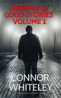 Connor Whiteley Criminally Good Stories Volume 1 (Paperback) (US IMPORT ...