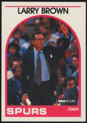 1989-90 NBA HOOPS - Head Coach Card - LARRY BROWN #102 - San Antonio ...