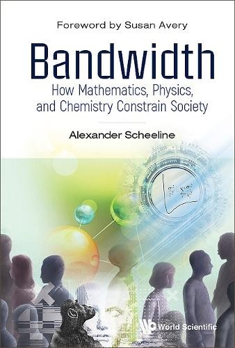 Alexander Schee Bandwidth: How Mathematics, Physics, And Che (Gebundene ...