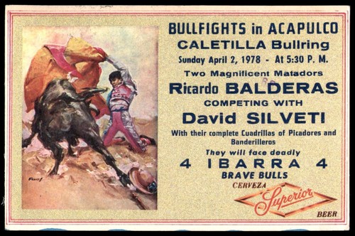 Bullfighting Caletilla Bullring Acapulco Mexico Ricardo Balderas Posted ...