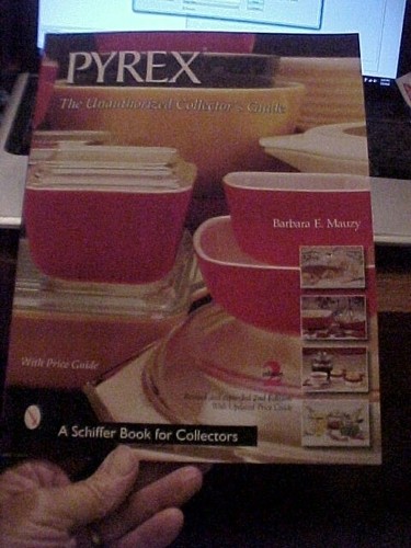 PYREX Unauthorized Collector's Guide, 2nd by Mauzy (2002 | eBay