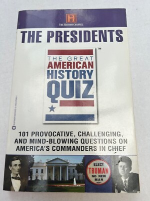 The History Channel The Great American History Quiz The Presidents 101 ...