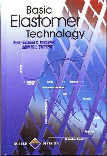 Basic Elastomer Technology - Hardcover - GOOD 9780912415079| eBay