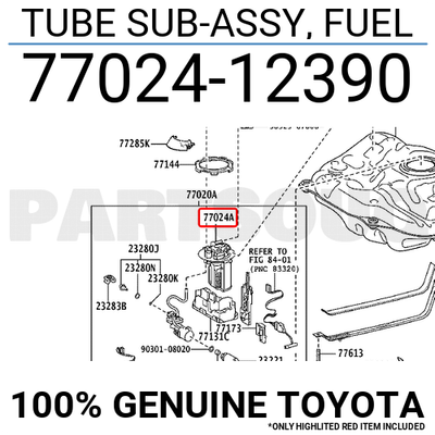 7702412390 Genuine Toyota TUBE SUB-ASSY, FUEL 77024-12390 | eBay