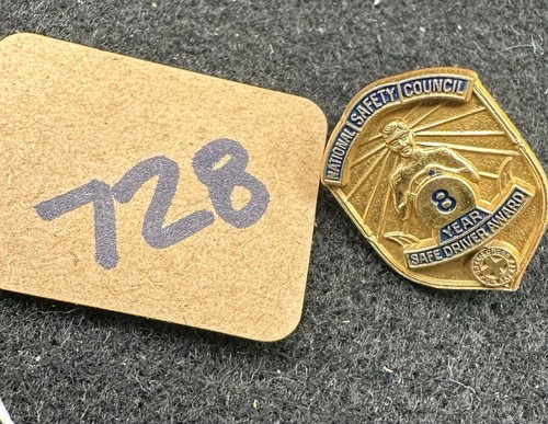 NATIONAL SAFETY COUNCIL SAFE DRIVER AWARD LAPEL PIN 8 YEAR PIN BACK ...