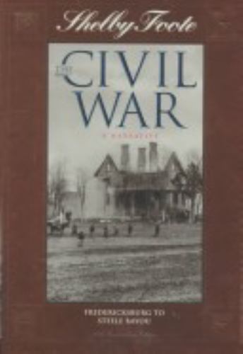 Shelby Foote, the Civil War, a Narrative by Foote, Shelby; Time-Life ...