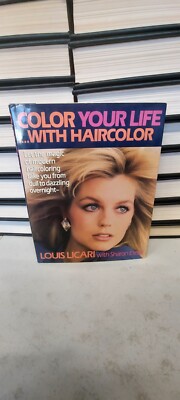 Color Your Life with Haircolor Hardcover Louis Licari HCDJ 1st Printing ...