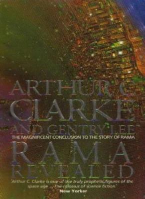 Rama Revealed (Rama, Book 4) By Arthur C. Clarke, Gentry Lee | eBay