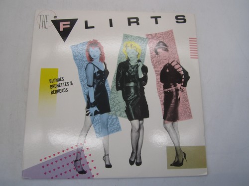 The Flirts Blondes Brunettes & Redheads CBS Associated Records BFZ ...