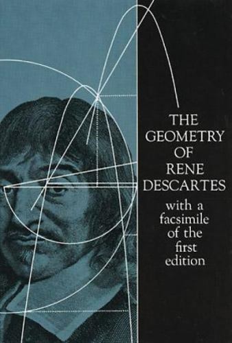 The Geometry of Rene Descartes, Mathematics, Geometry, Rene Descartes ...