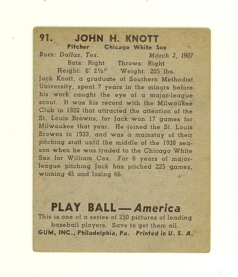 1939 Play Ball #91 John Jack Knott Chicago White Sox VG/EX no creases ...