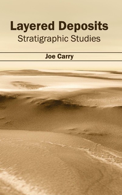 Layered Deposits von Joe Carry (2015, Gebundene Ausgabe) online kaufen ...