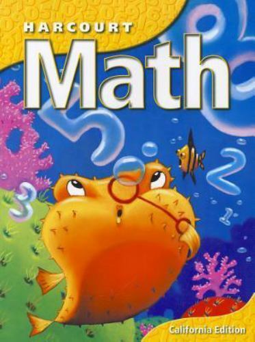 Harcourt Math : California Edition by Harcourt School Publishers Staff ...