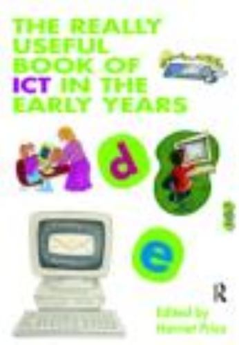 Really Useful Book of ICT in the Early Years, Paperback by Price ...