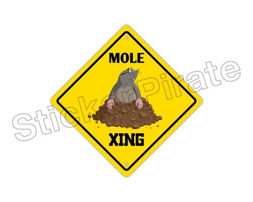 *Aluminum* Mole Crossing Funny Metal Novelty Sign 12"x12" | eBay