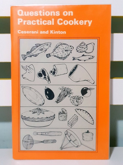 Questions on Practical Cookery by Ronald Kinton, Victor Ceserani ...