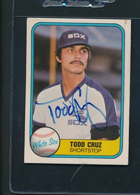 1981 Fleer #341 Todd Cruz White Sox Signed Auto *A3057 | eBay