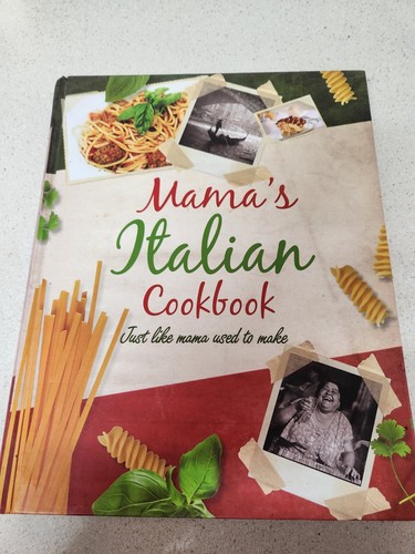 MAMA'S ITALIAN COOKBOOK - Just like mama used to make - HC-FREE POST ...