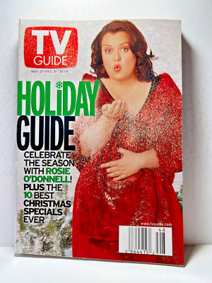 TV Guide 1999 November 27-Dec 3 Celebrate The Holiday Season Rosie O ...