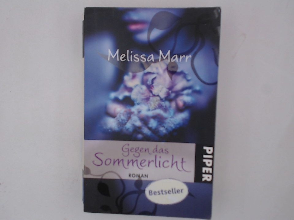 Gegen das Sommerlicht: Roman (Sommerlicht-Serie, Band 25330) Roman Marr ...