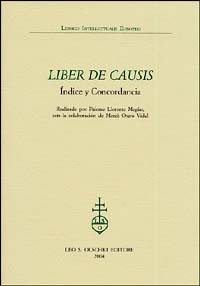 Liber de causis. Índice y concordancia - [Casa Editrice Leo S. Olschki ...