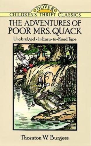 Adventures of Poor Mrs. Quack by Thornton W. Burgess (1993, Trade ...