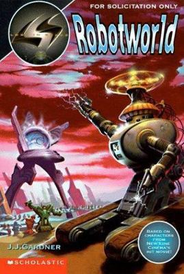Robotworld by Gardner, J. J. 9780590189385| eBay
