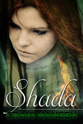 Shada : Ember Cole Book 1 by Craig Hansen (2011, Trade Paperback) for ...
