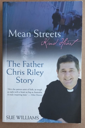 Mean Streets Kind Heart, Father Chris Riley , Sue Williams, Pre Owned ...