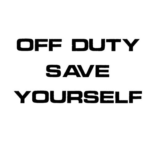 Off Duty Save Yourself Funny Humor Decal Vinyl Sticker for Car Wall ...