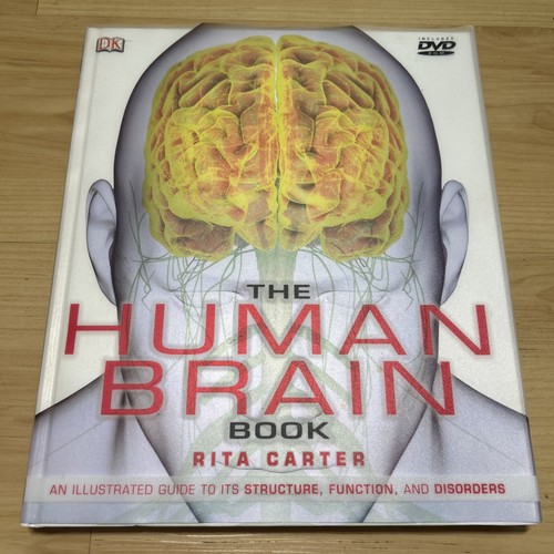 The Human Brain Book: An Illustrated Guide to Its Structure Function ...