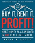 Bryan M Chavis Buy It, Rent It, Profit! (Updated Edition (Paperback ...