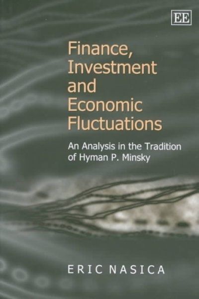 Finance, Investment and Economic Fluctuations: An Analysis in the ...